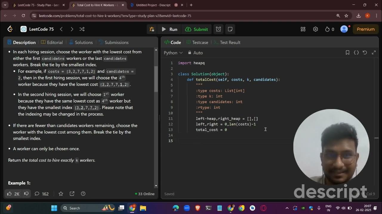 LeetCode Day 57 : Total Cost to hire K Workers, Day 77 of python learning Series ,LeetCode in ...