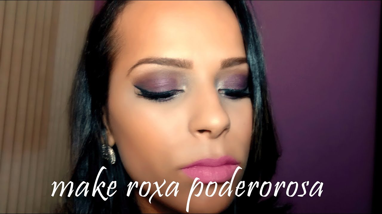Make Roxa Poderosa por Lilian Melo - YouTube