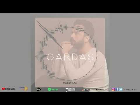 Onur Şan   Gardaş 2020