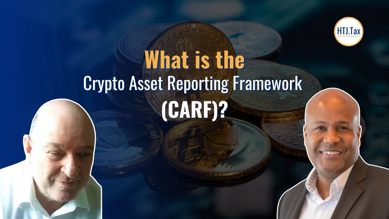 [ Offshore Tax ] What is the Crypto Asset Reporting Framework (CARF)? - YouTube