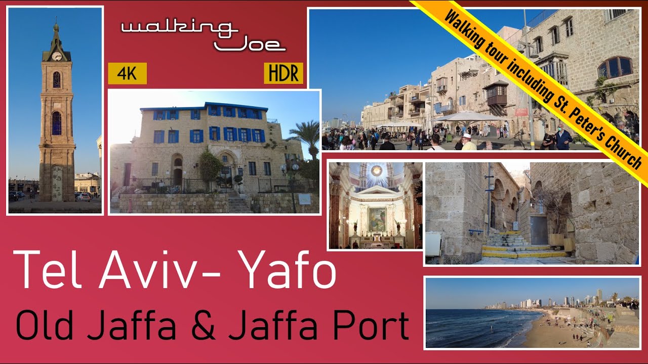 Walking tour in Old Jaffa & Jaffa Port | Tel Aviv-Yafo, Israel | 4K HDR ...