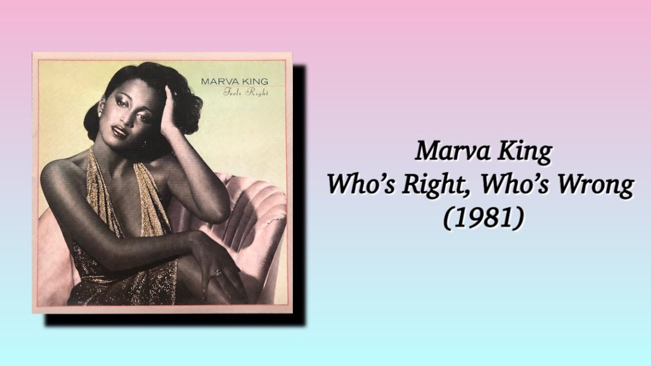 Marva King - Who’s Right, Who’s Wrong (1981) AOR - YouTube