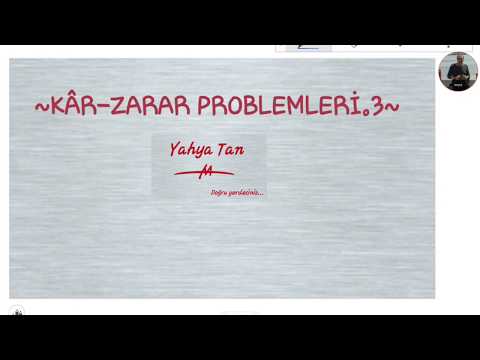 KÂR-ZARAR PROBLEMLERİ.3 (yaş sabun yaş incir soruları)   #TYT #AYT #PROBLEMLER