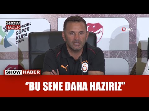 Okan Buruk: ''Süper Kupa'yı tekrar müzemize götürmek istiyoruz'' | Galatasaray - Beşiktaş