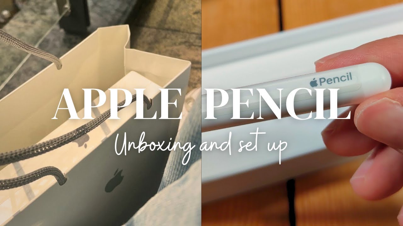 Apple Pencil Unboxing & Setup ️ - YouTube