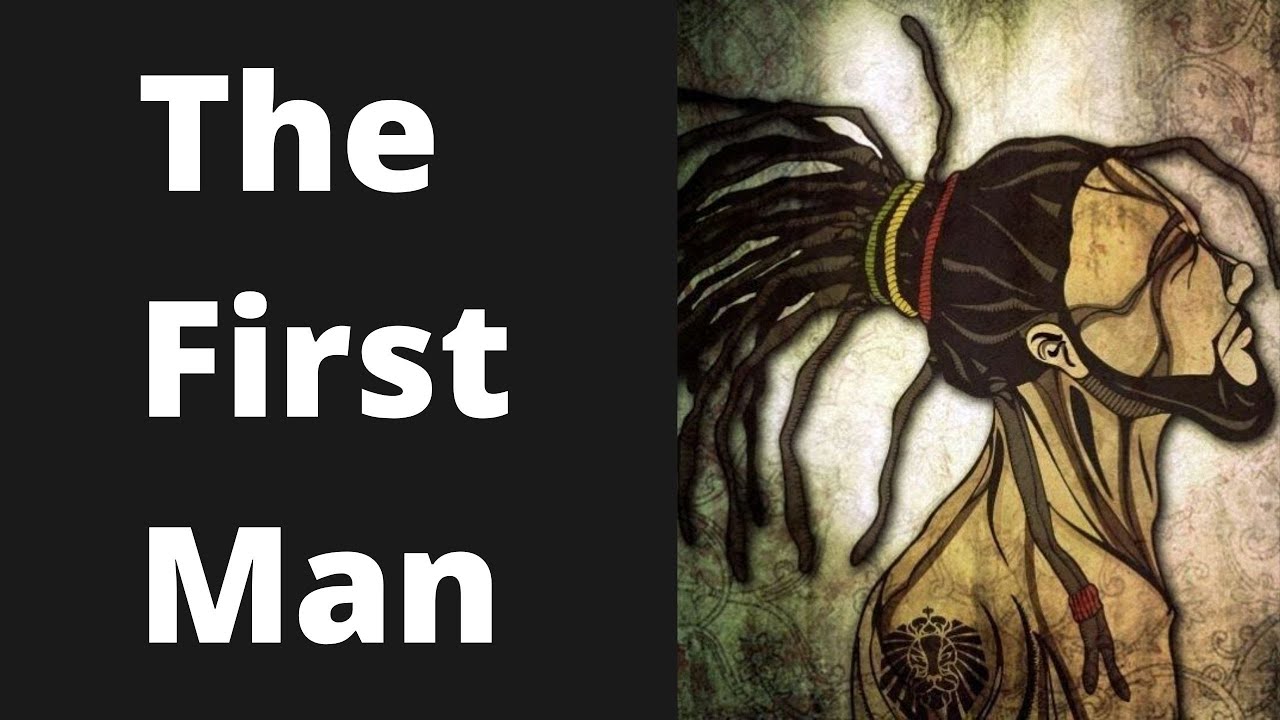 THE FIRST MAN: WHAT DID HE LOOK LIKE? WHERE DID HE COME FROM? KING ...