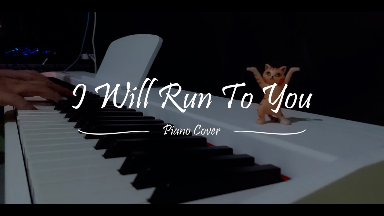 I Will Run To You (Hillsong) - Piano Cover 🎹 - YouTube