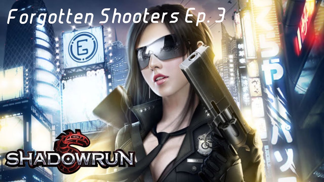 Forgotten Shooters Ep.3, Shadowrun Xbox 360 - YouTube