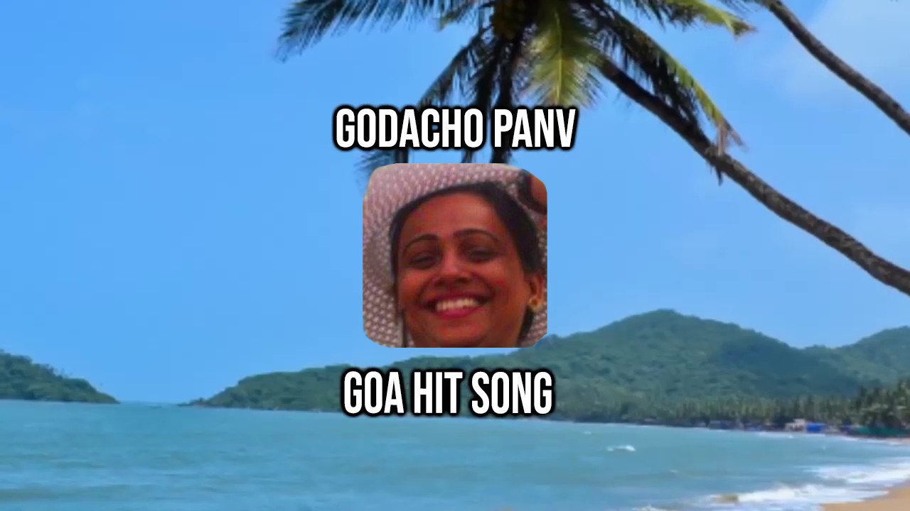 Godacho Pav - Goa Hit Songs - YouTube