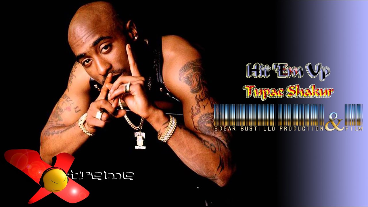 Hit 'Em Up - Tupac Shakur HD - YouTube