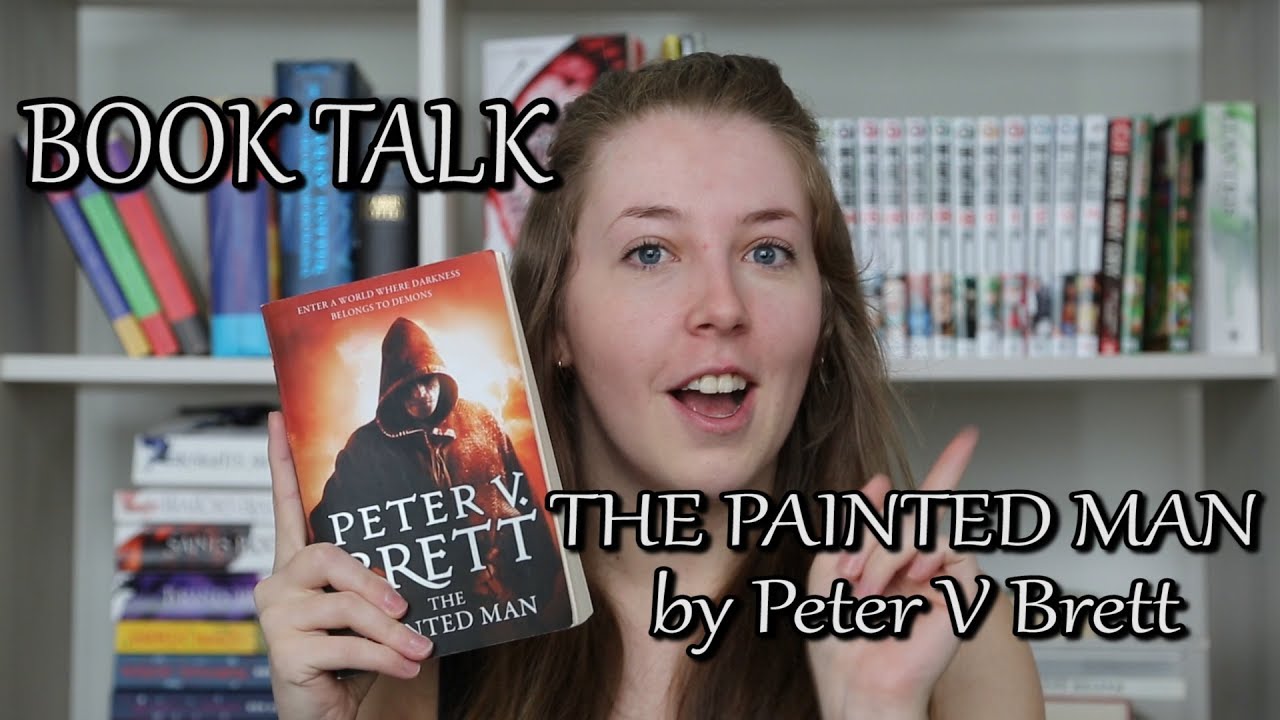 The Painted Man | Book Talk (spoilers) - YouTube