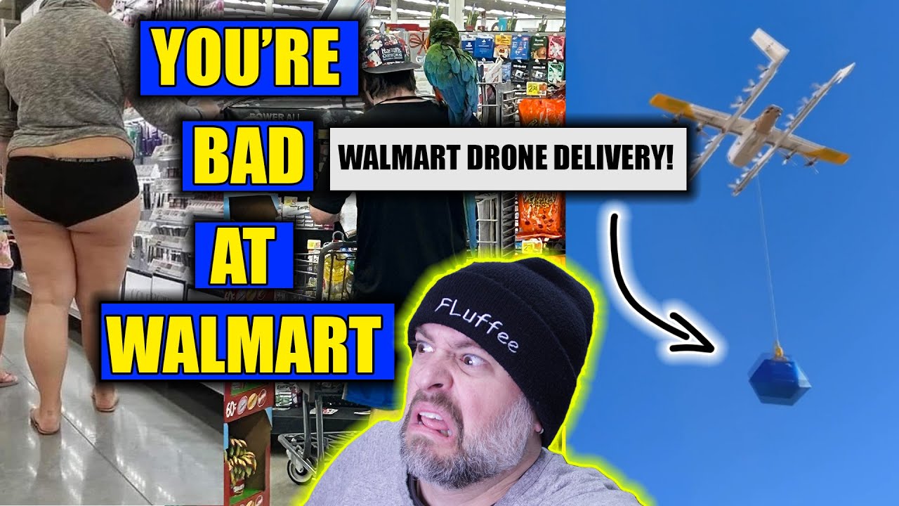 You're Bad at Walmart! #70 - YouTube