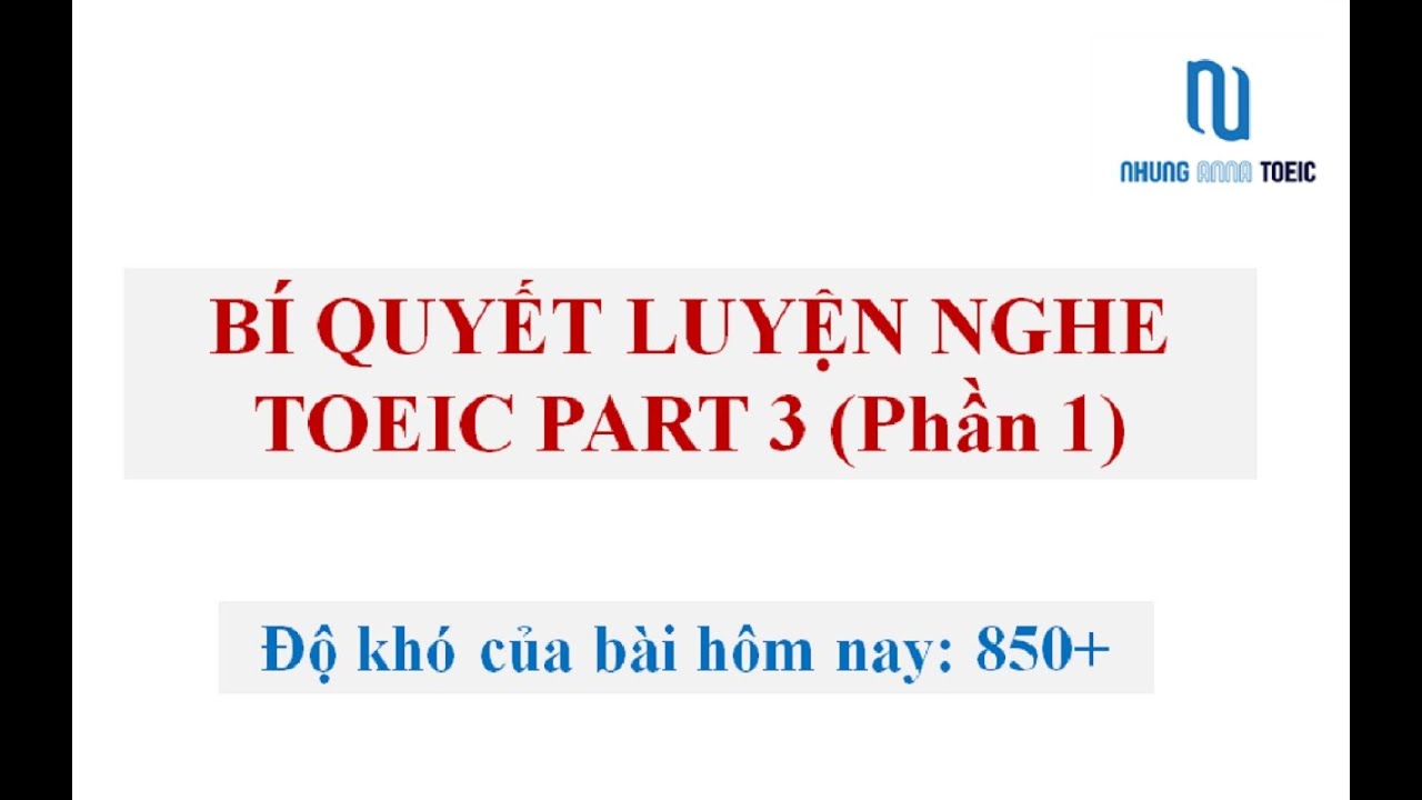 Luyện nghe Toeic Part 3 (Phần 1) - YouTube
