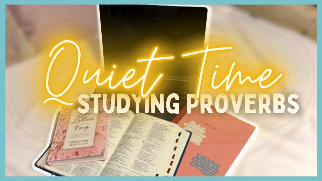 Quiet Time With God (Studying Proverbs) // VLOGMAS DAY 5 - YouTube