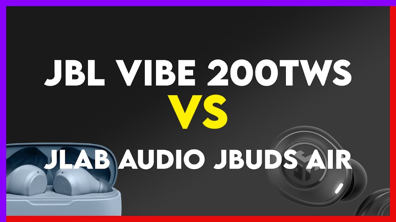 JBL Vibe 200TWS vs JLab Audio JBuds Air Comparison - YouTube