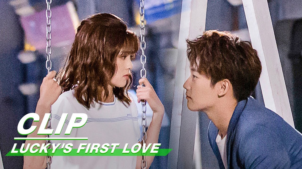 Clip: Xing Yun Breaks Up With Chu Nan | Lucky's First Love EP06 ...