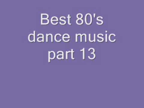 best 80's dance music part 13.wmv - YouTube