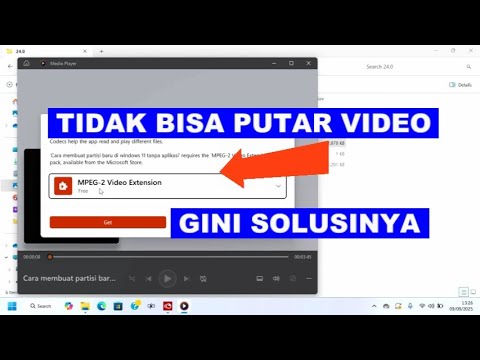 Cara Mengatasi Laptop Tidak Bisa Memutar Video MPEG 2 4 dengan Extension Tambahan