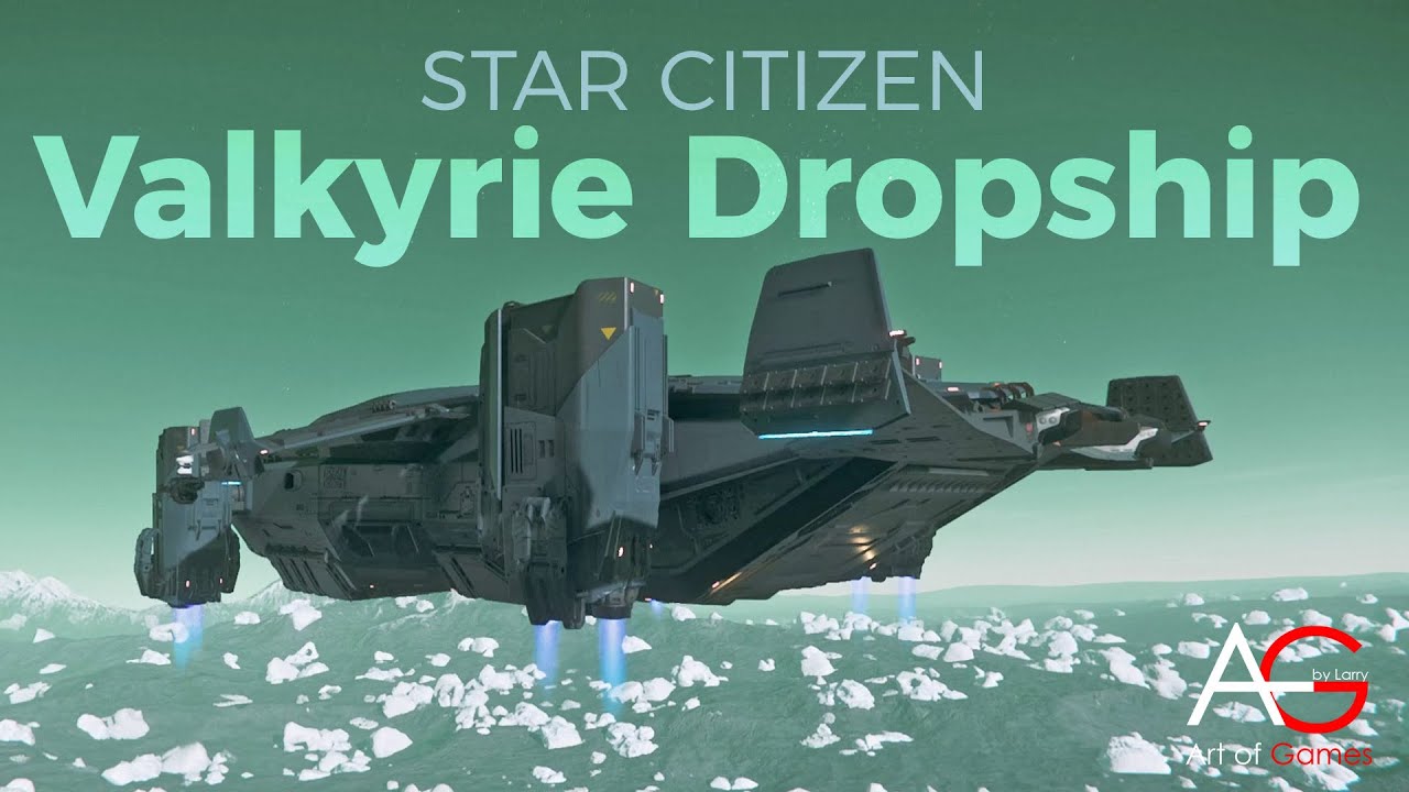 Star Citizen - The Valkyrie Dropship - YouTube