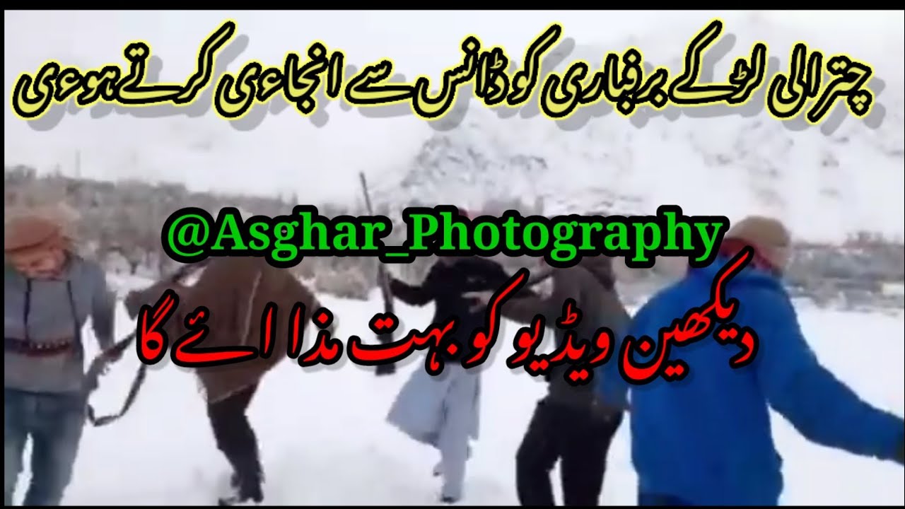 chitrali boys enjoy the snowfall |With dance|Upper chitral mastuj boys😍 ...
