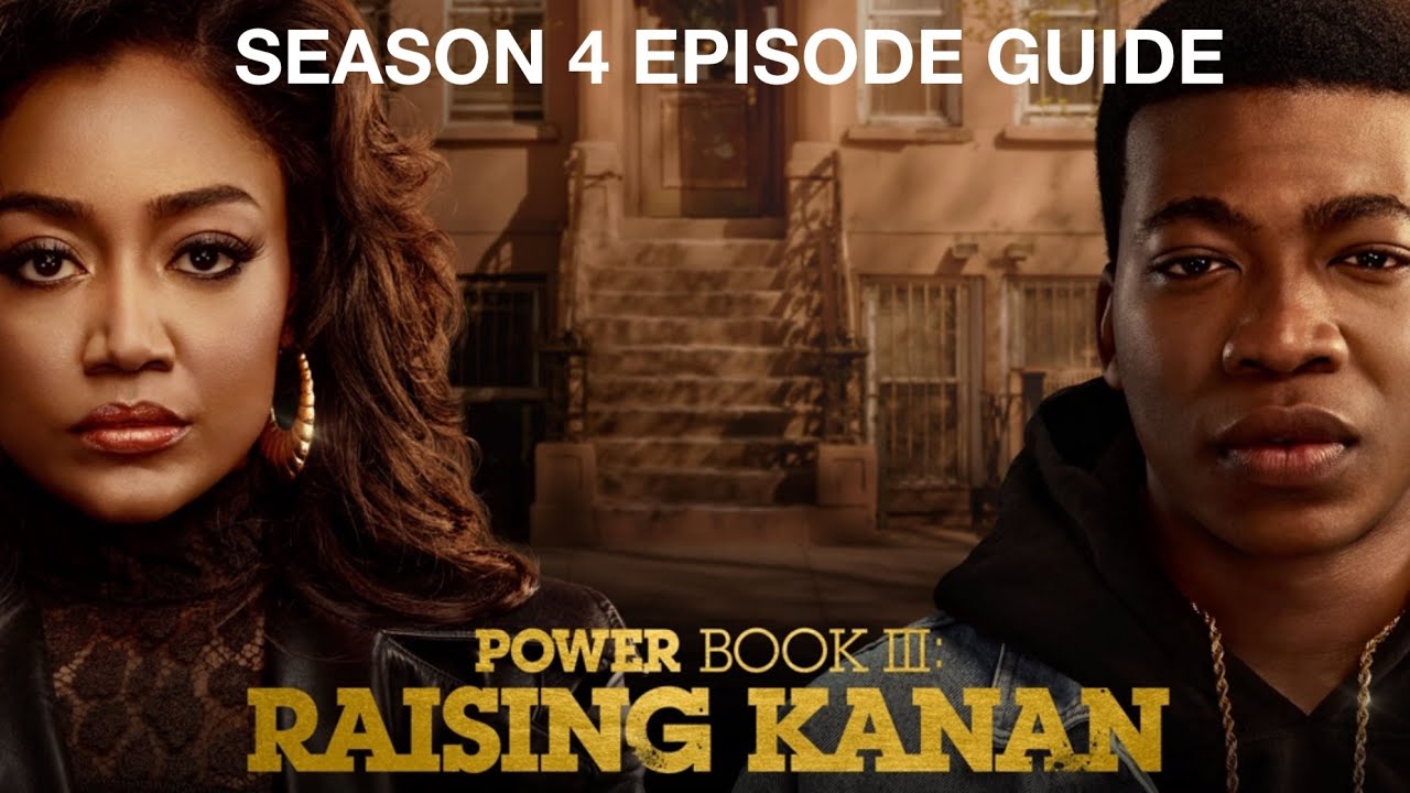 POWER BOOK III RAISING KANAN EPISODE GUIDE - YouTube