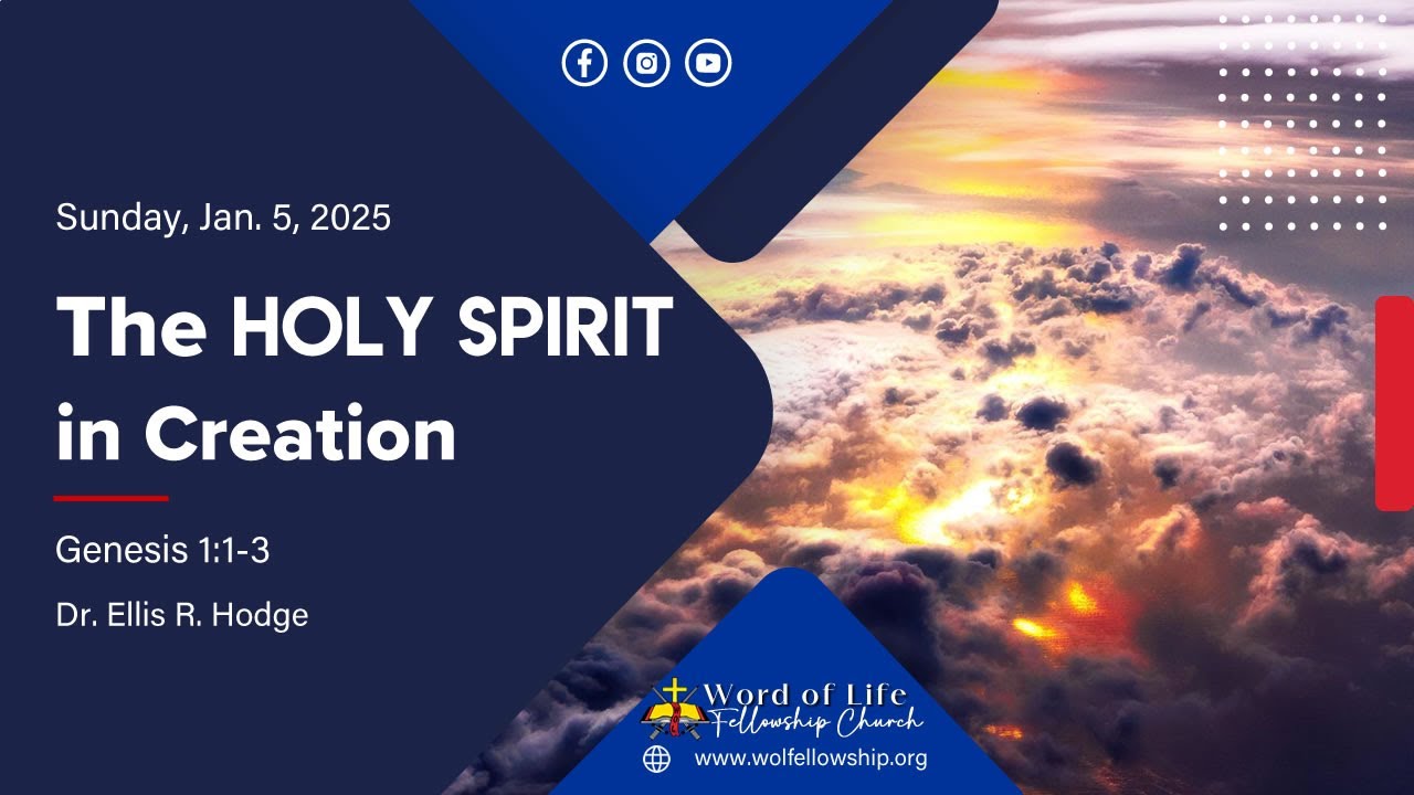 The Holy Spirit in Creation | Dr. Ellis R. Hodge - YouTube