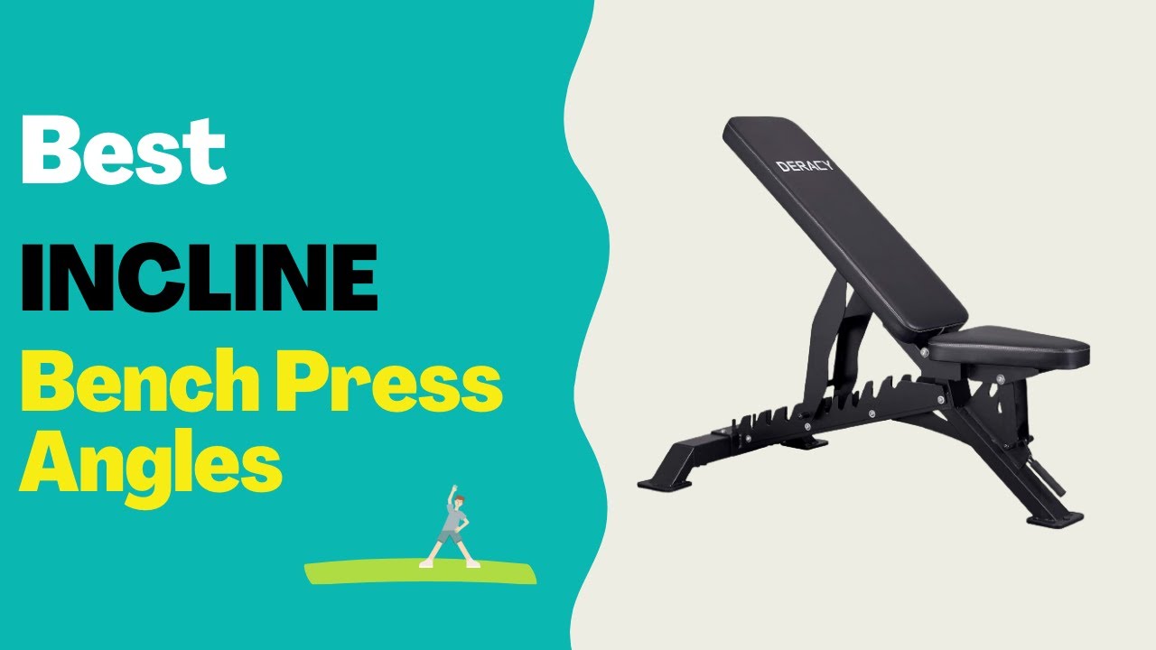 Best Incline Bench Press Angles - YouTube