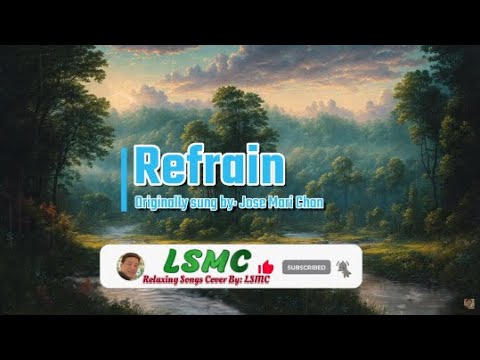 Refrain - Jose Mari Chan (Cover by LSMC) - YouTube