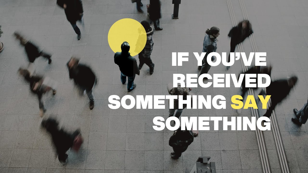 If You've Received Something, Say Something - Ricardo Hatfield ...