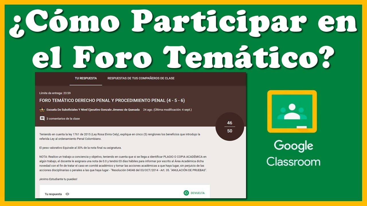 ¿Cómo Participar en el Foro Temático en la plataforma google class ...