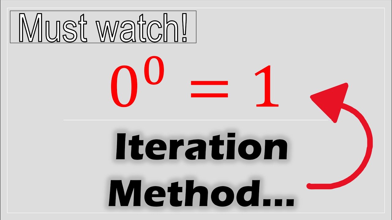 0⁰ = 1 Proof (Iteration) - YouTube