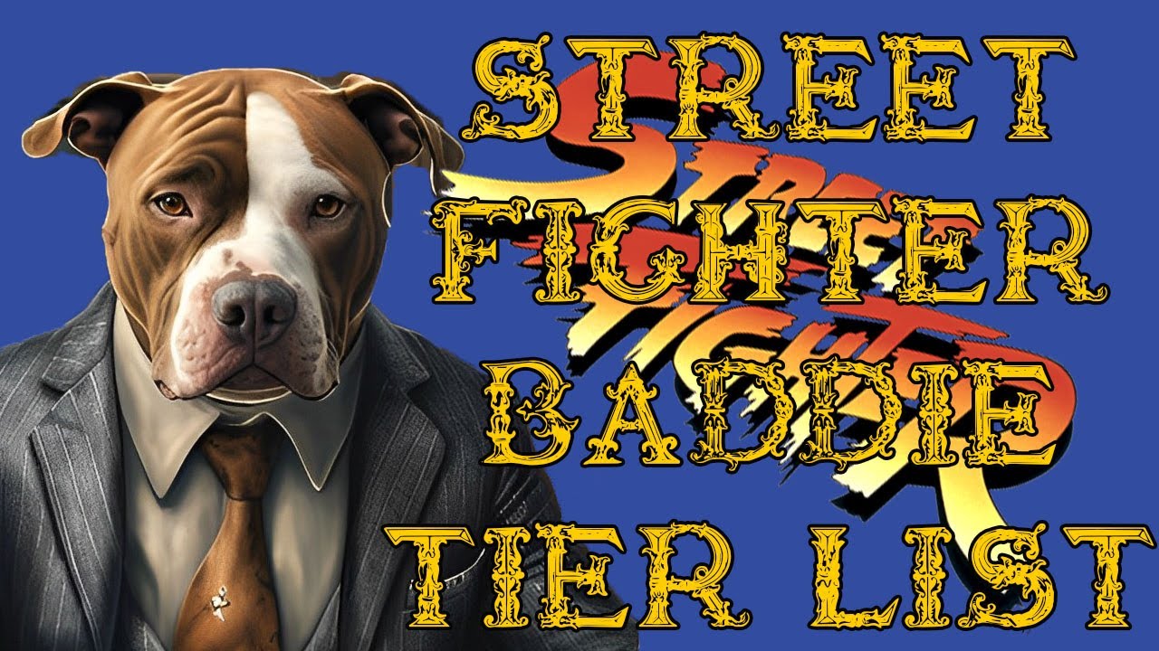 Street Fighter Baddie Tier List! - YouTube