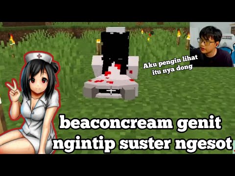 beaconcream genit ngintip suster ngesot