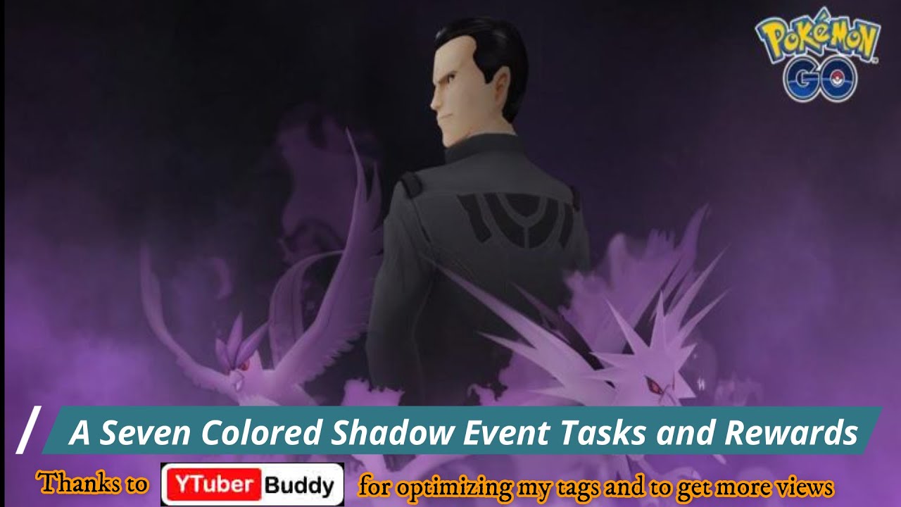 A Seven Coloured Shadow Pokemon Go Tasks Pokemon Go A Seven A Seven Coloured Shadow Pokemon Go Tasks Pokemon Go A Seven