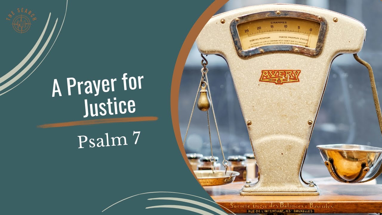 EP 5. "A Prayer for Justice" (Psalm 7) - YouTube