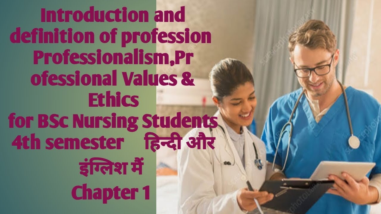 Introdefinition Andcriteria Of Professionnursing 4th Sem Professionalismprofessional Valuesðics