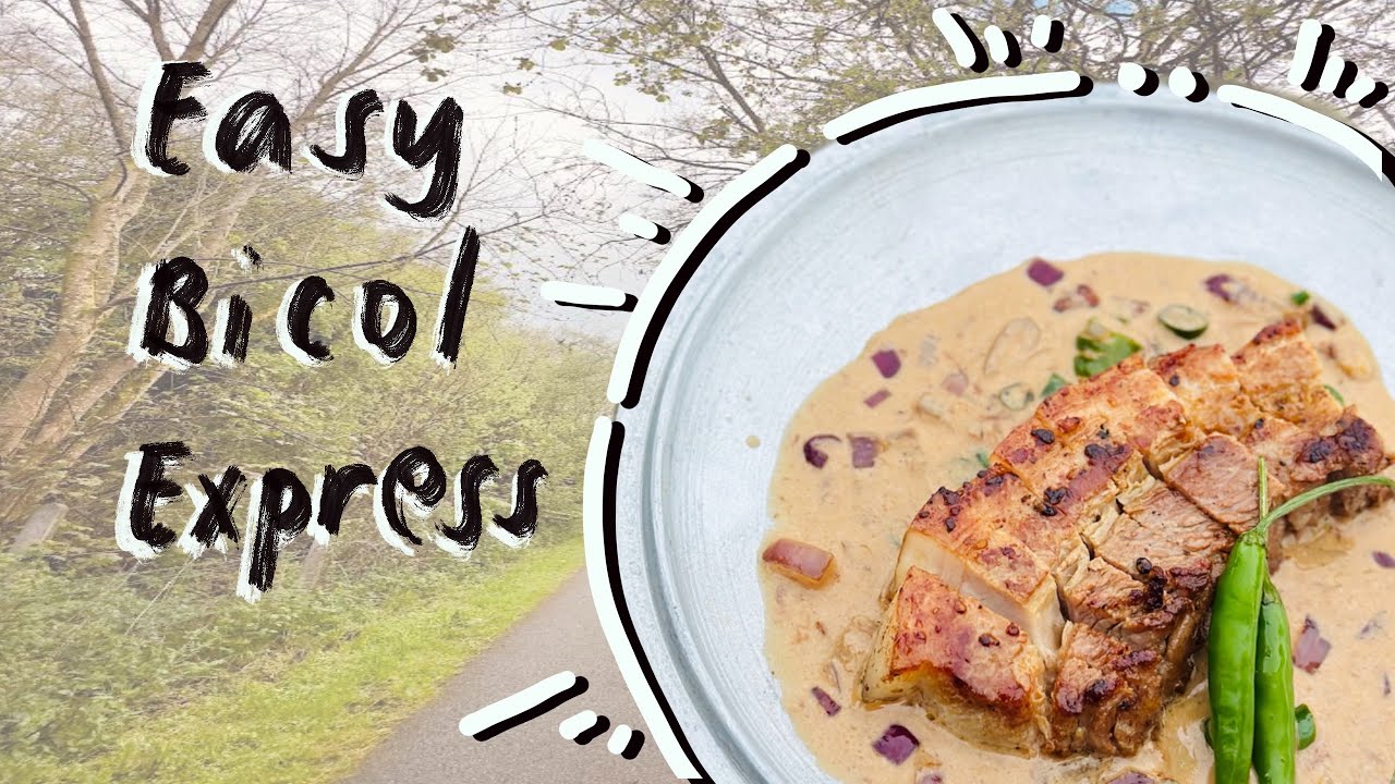 Easy Bicol Express - YouTube