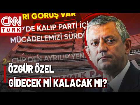 Üç Ayrı Görüş Var: Özgür Özel'ciler Yeni Partiyi Tartışıyor! Özgür Özel Giderse CHP Biter Mi?