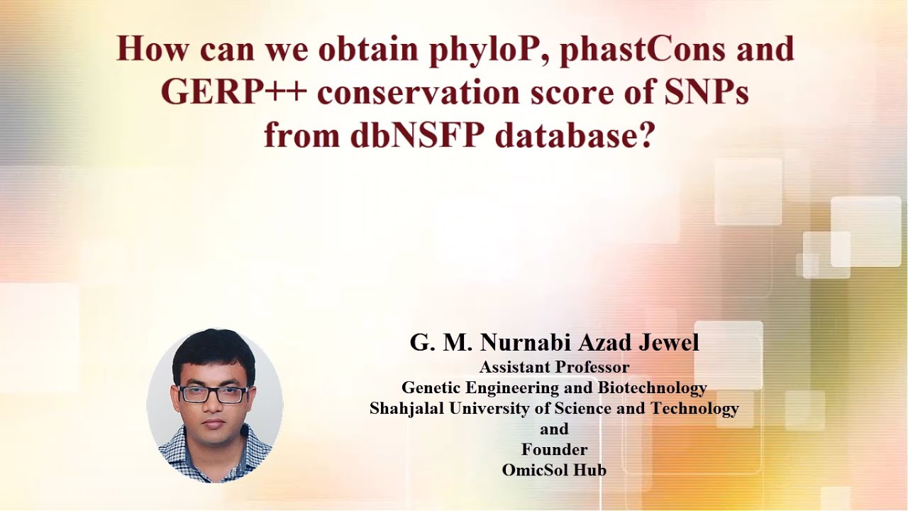 9.2.2. Obtaining phyloP, phastCons and GERP++ conservation score of ...