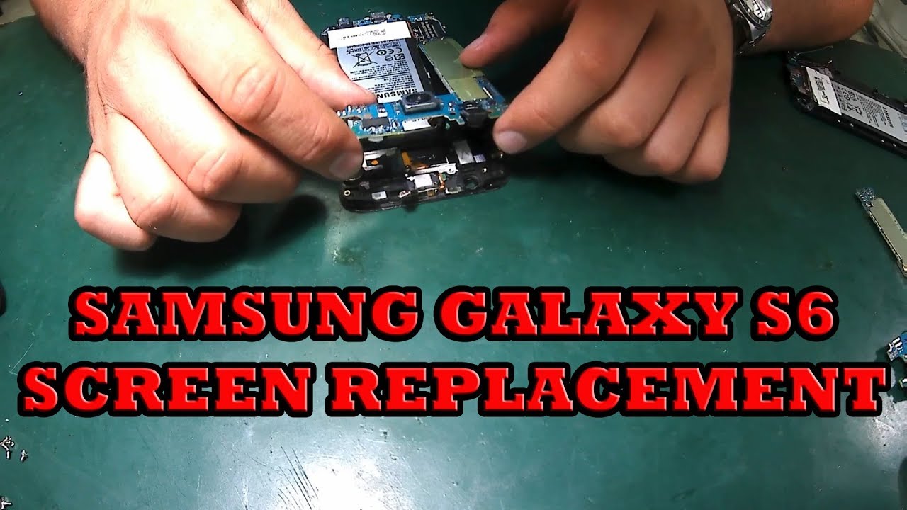SAMSUNG GALAXY S6 SCREEN REPLACEMENT - YouTube