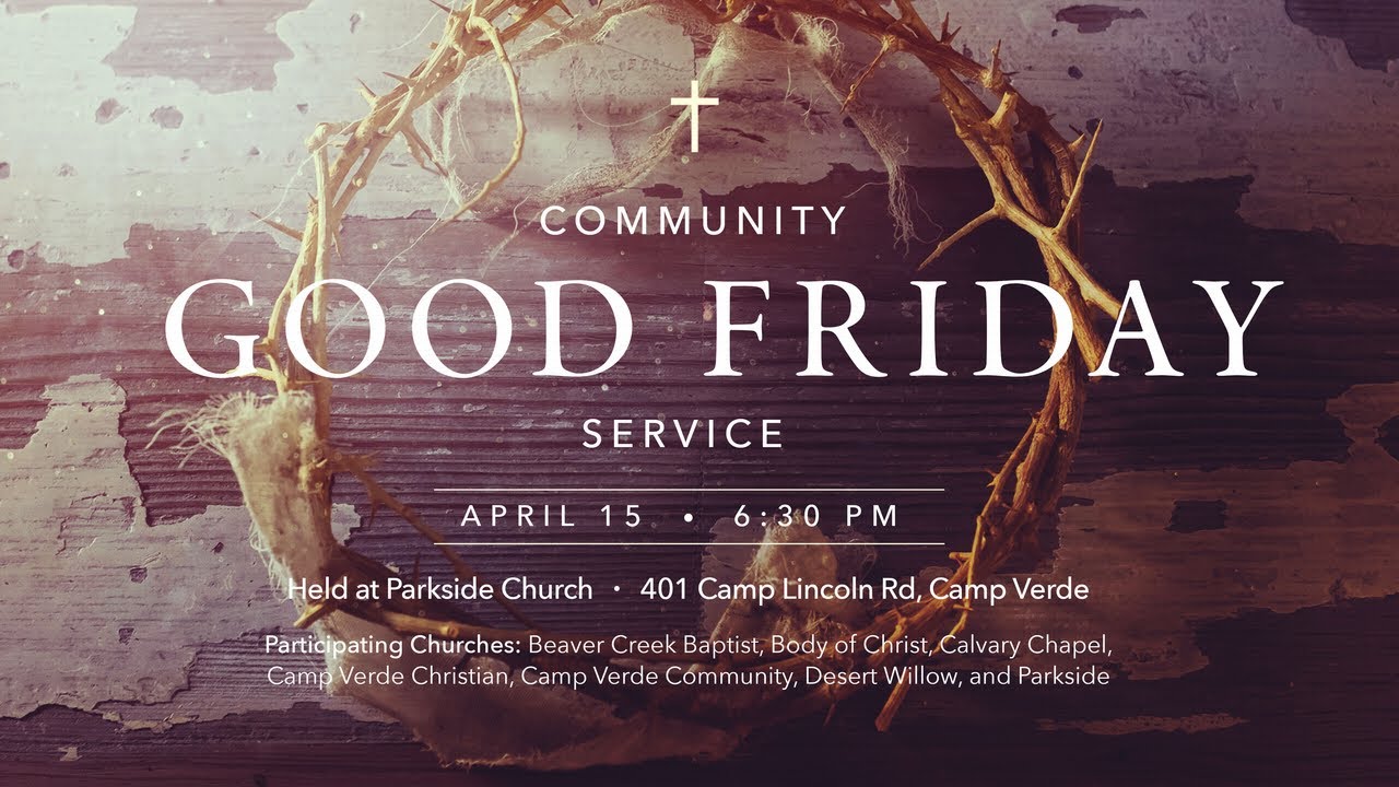Good Friday Community Service - 2022 - YouTube