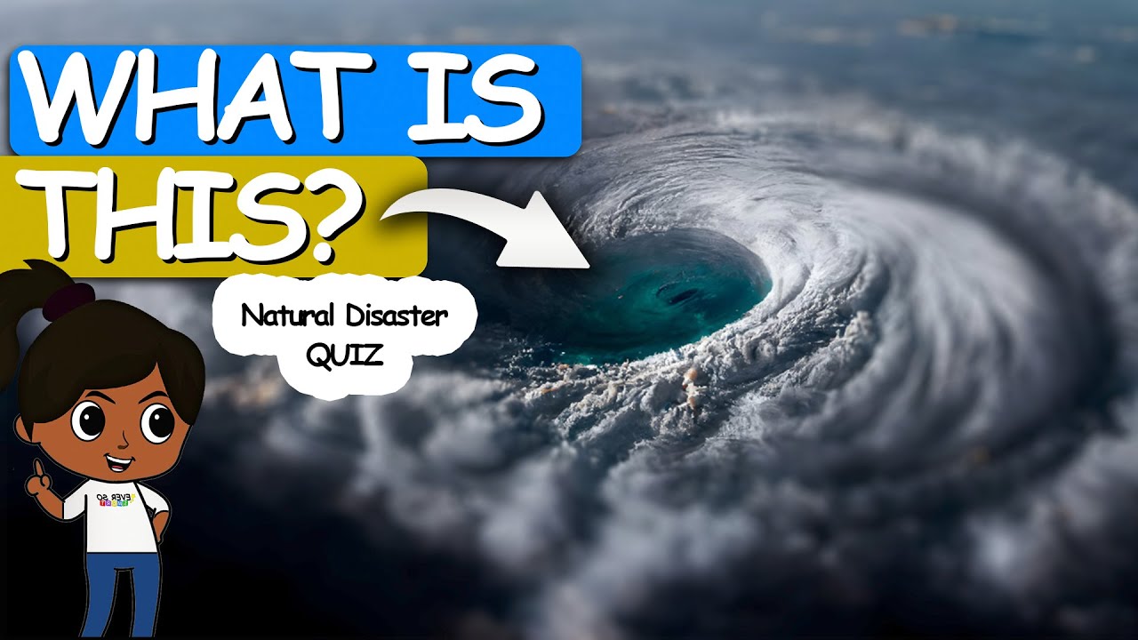 Natural Disaster Quiz: Can You Guess What's Coming? - YouTube