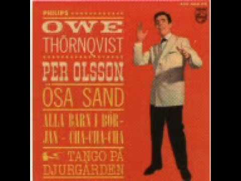 Owe Thörnqvist - Per Olsson - YouTube