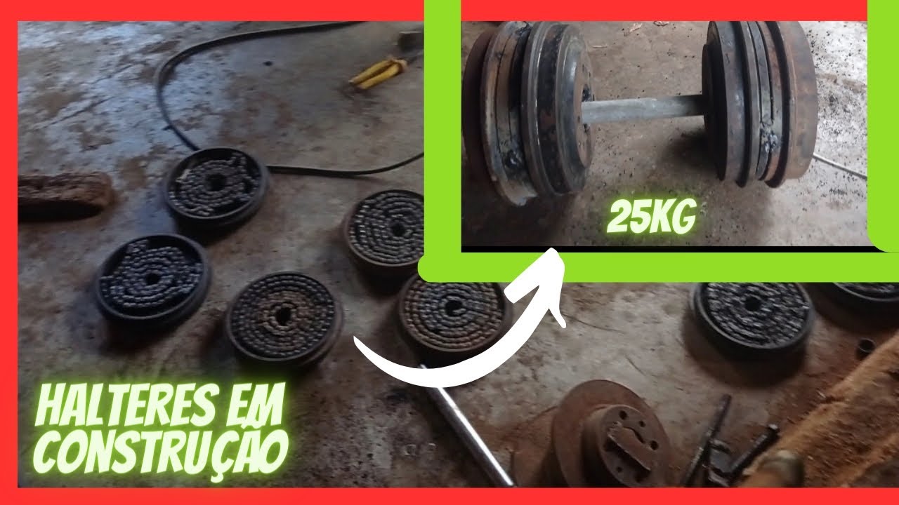 🤩 HALTERES CASEIRO DE 25KG PARTE 1 💥 - YouTube