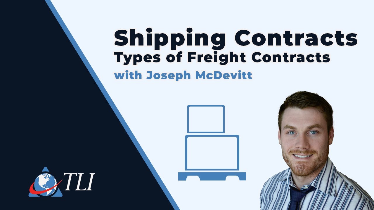 Types of Freight Shipping Contracts | Logistics Guide for Shippers ...