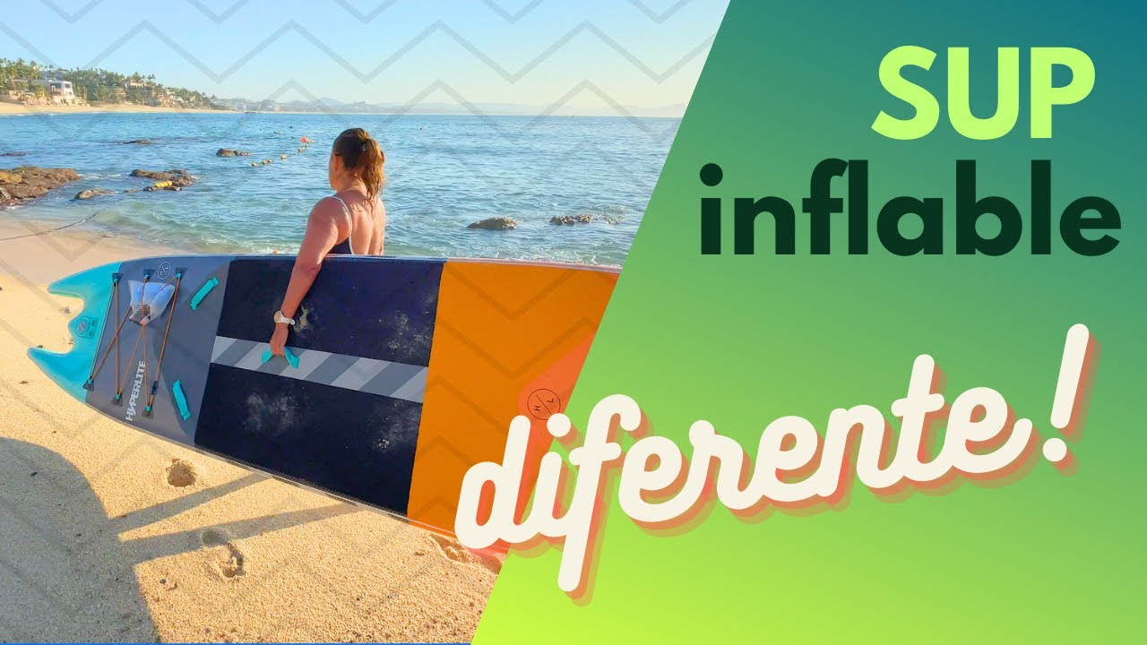 Un Paddle Board diferente! | HYPERLITE ELEVATION 2 - YouTube