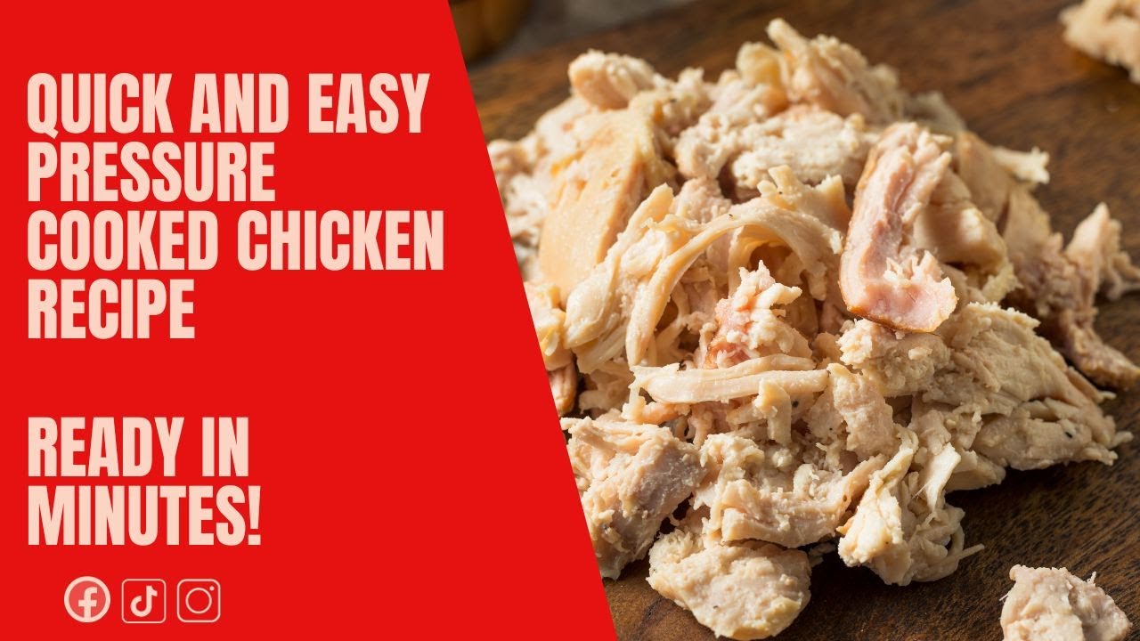 🍗 Quick and Easy Pressure Cooked Chicken Recipe | Tender, Flavorful ...