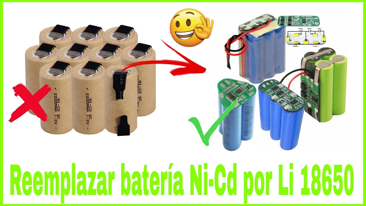 CÓMO SUSTITUIR BATERÍAS ANTIGUAS (Ni-Cd/Ni-MH) POR BATERÍAS DE LITIO ...