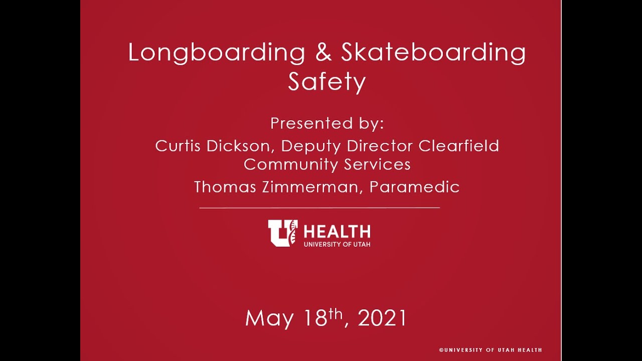 Skateboarding & Longboarding Safety: Trauma/Injury Prevention Series ...