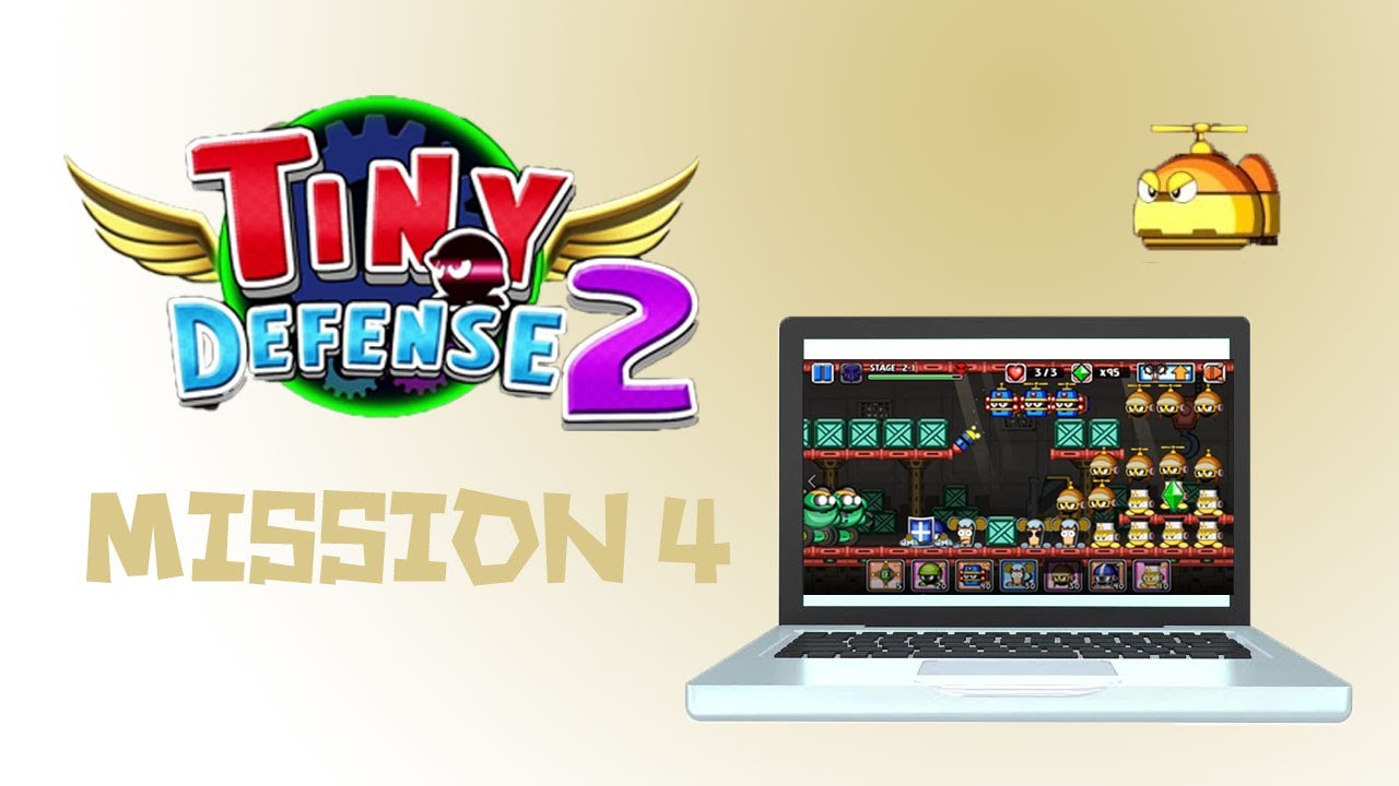 Tiny Defense 2 || #11 - Mission 4 - YouTube